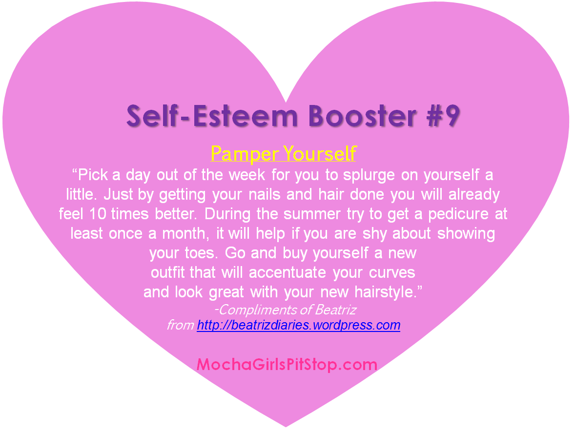 Self-Esteem Booster of the Week: Pamper Yourself - Mocha Girls Pit Stop